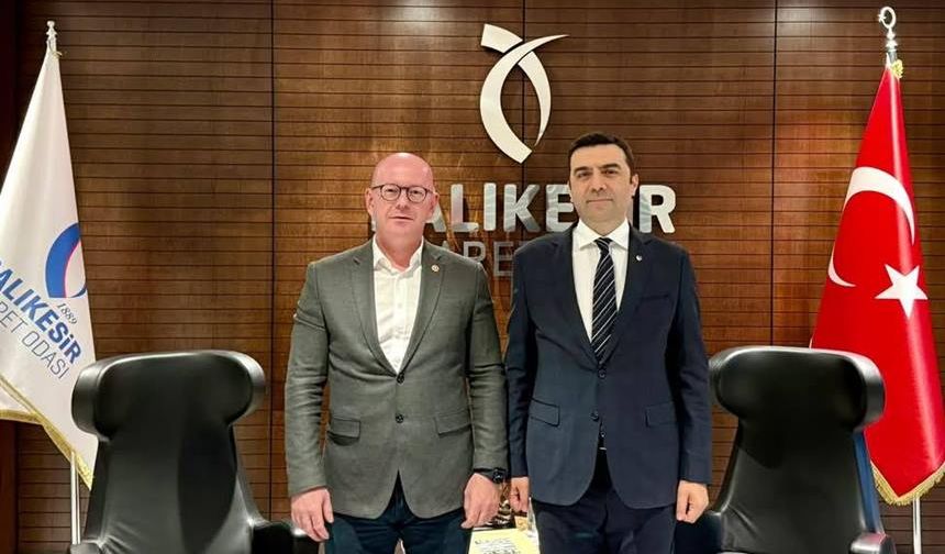 Serkan Sarı, Balıkesir Ticaret Odası'nı ziyaret etti